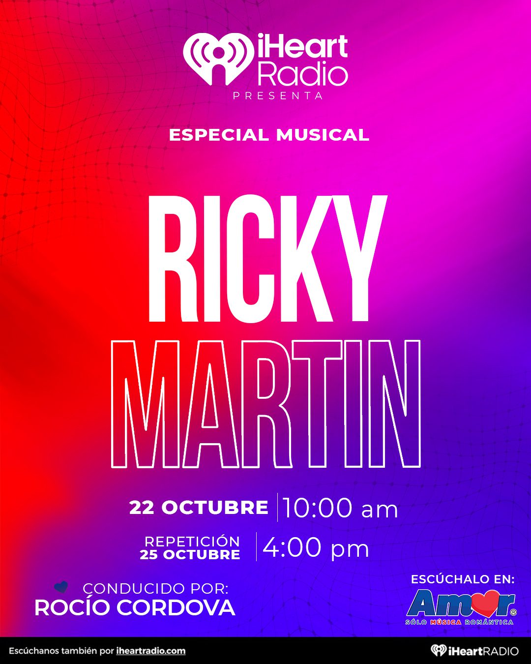 iHeartRadio y Amor FM presentan el Especial Musical con Ricky Martin ...
